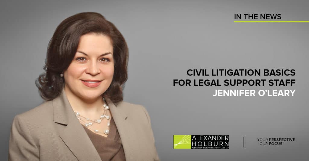 Trial preparation tips from Jennifer O'Leary | Alexander Holburn ...